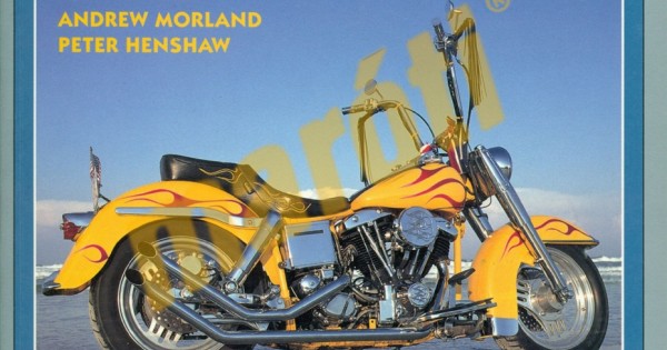 An Illustrated History of American Custom Motorcycles - könyv