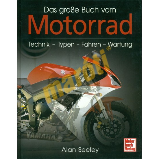 Das große Buch vom Motorrad - Technik-Typen-Fahren-Wartung - könyv